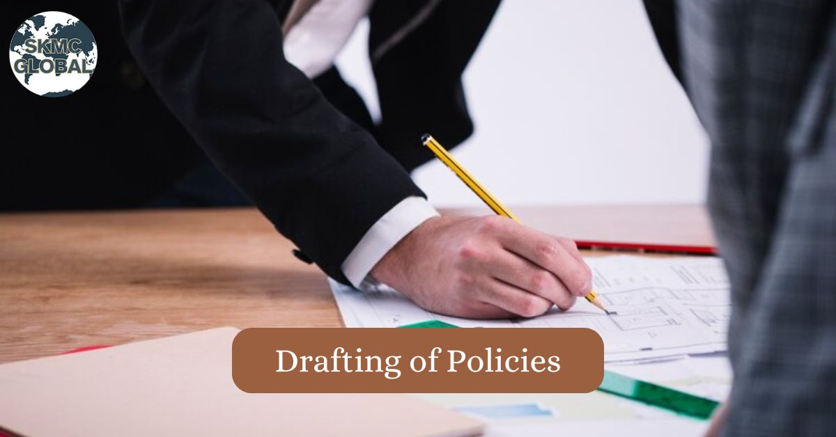 Drafting of HR Policies, Importance - SKMC Global
